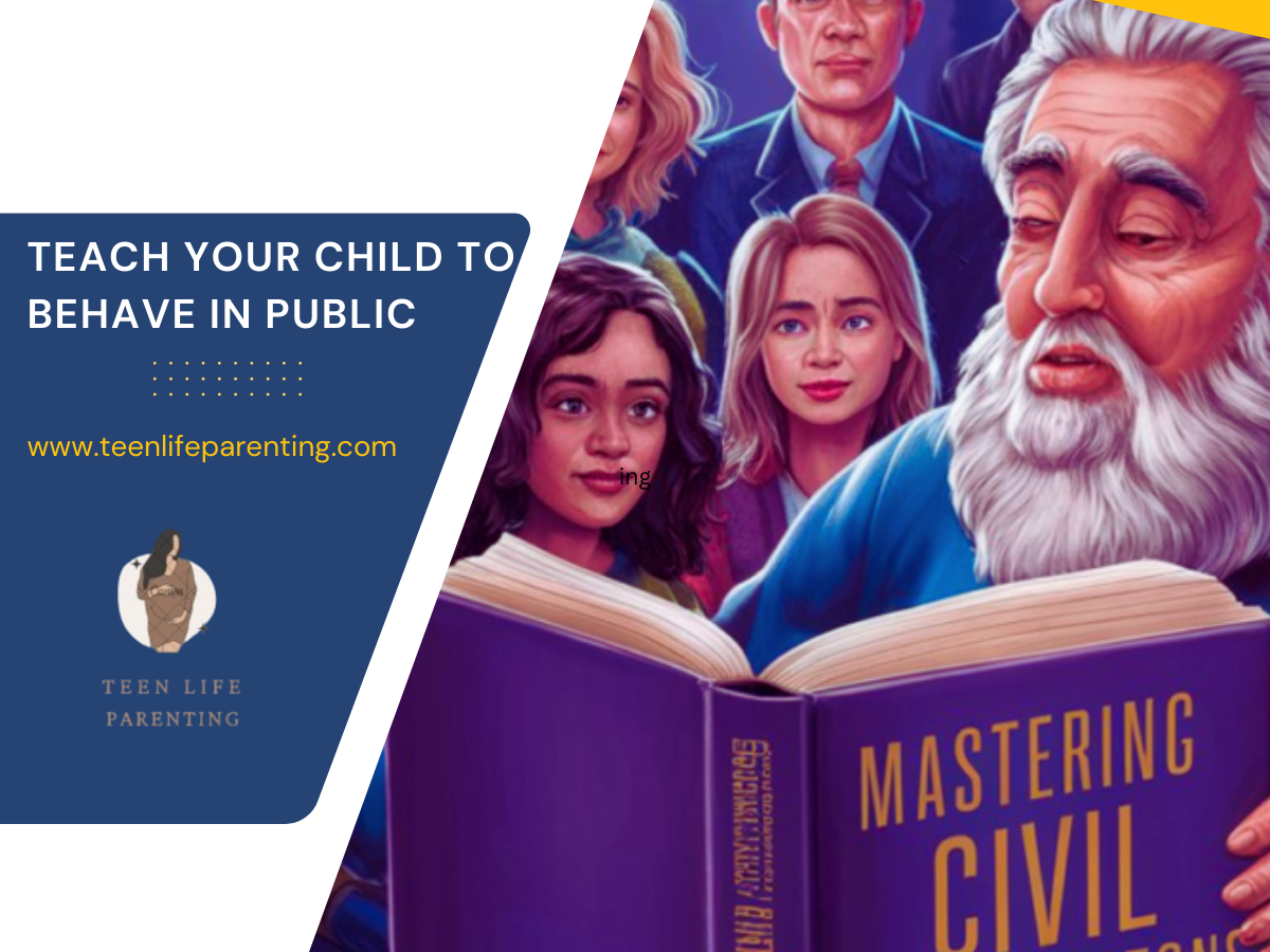 How to Teach Your child to Behave in Public[15 Tips]